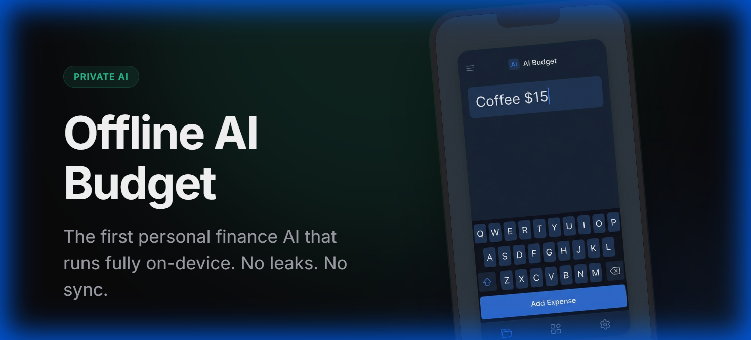 Offline AI Budget - The Most Private AI Budgeting App (Fully Offline)